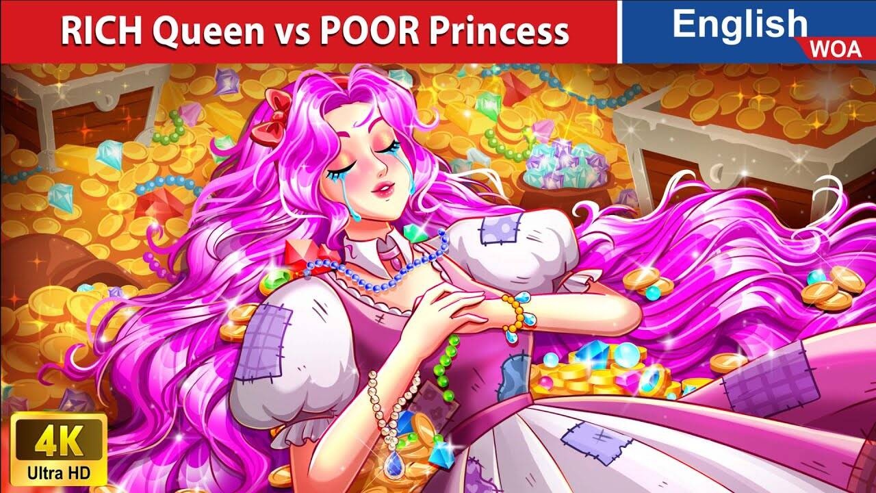Check Out Latest Kids English Nursery Story 'Rich Queen Vs Poor ...