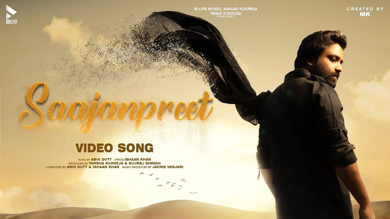 Discover The Latest Hindi Music Video For Saajanpreet By Abhi Dutt