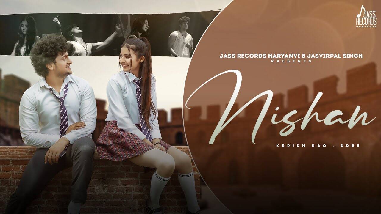 Check Out The Latest Haryanvi Music Video For Nishan By Krrish Rao And Sdee