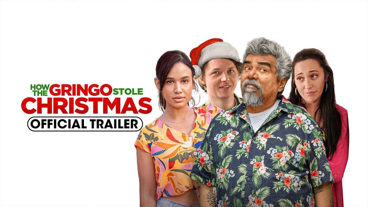 How The Gringo Stole Christmas - Official Trailer