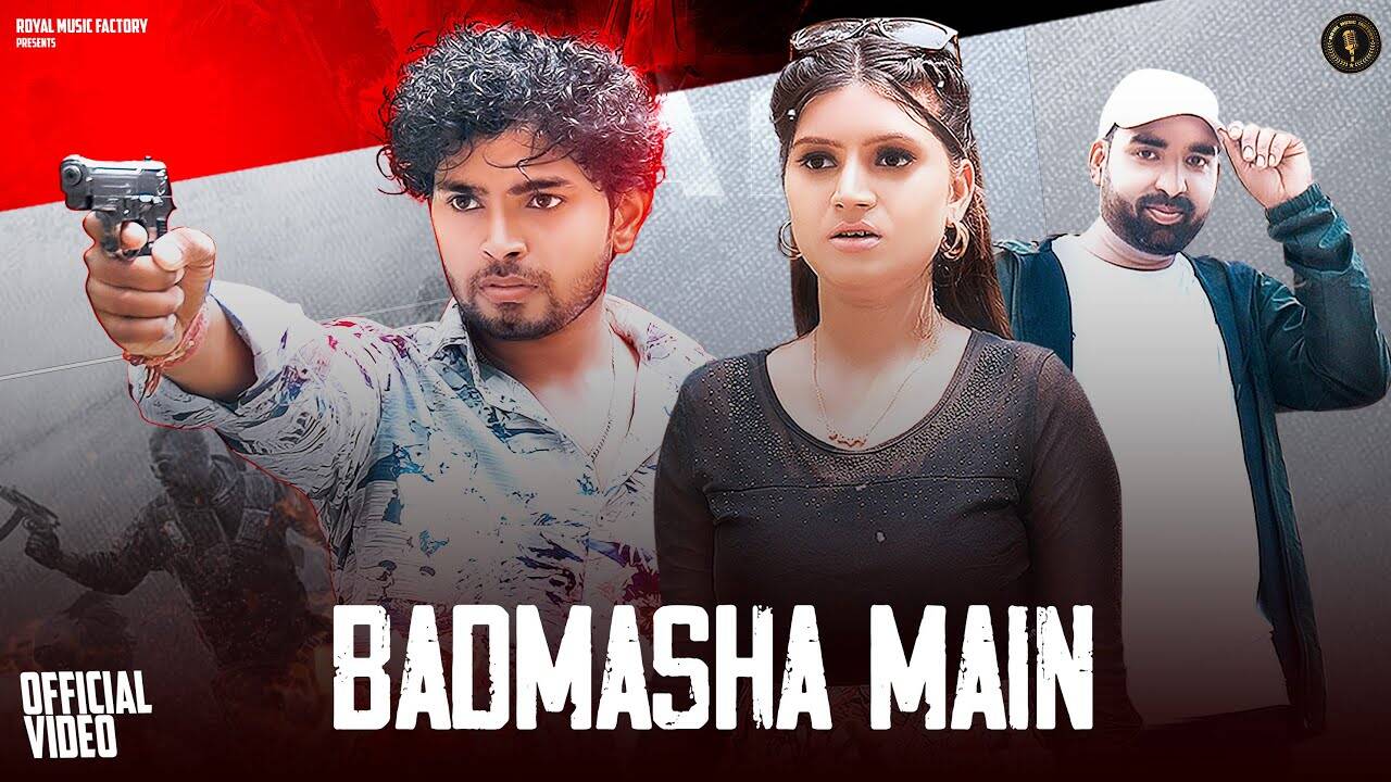 Discover The New Haryanvi Music Video For Badmasha Me By Monu Rj