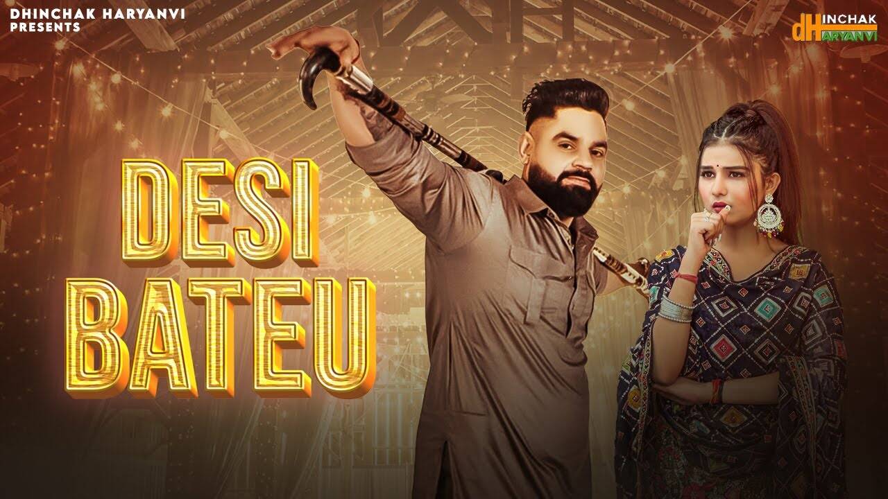 Enjoy The New Haryanvi Music Video For Desi Bateu By Ashu Twinkle And Aasan Aala Sam