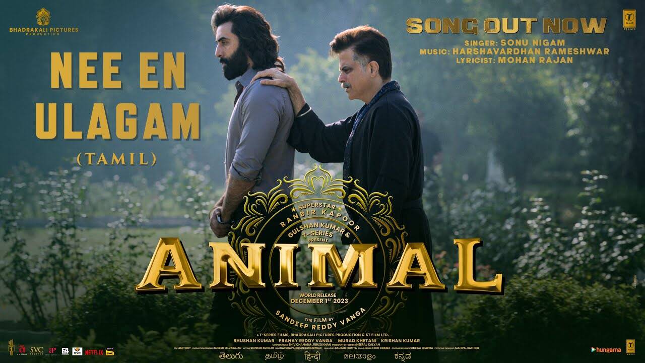 Animal | Tamil Song - Nee En Ulagam