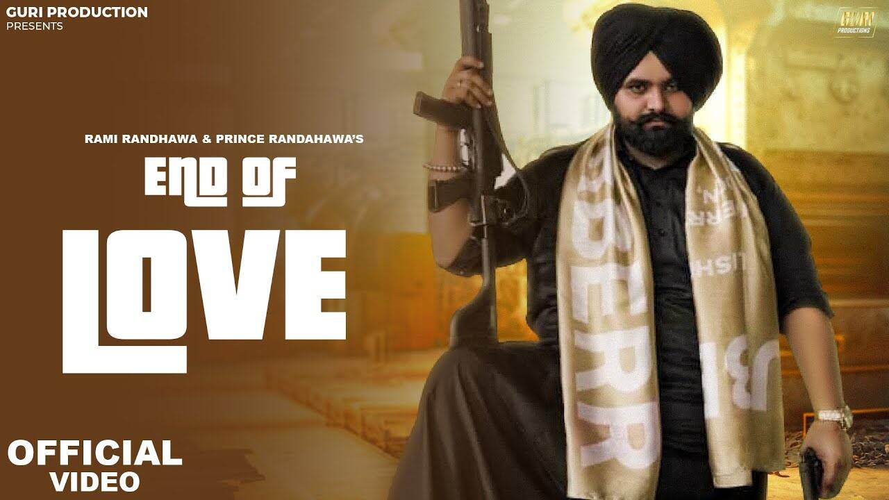 rami randhawa: Discover The New Punjabi Music Video For End Of Love By ...