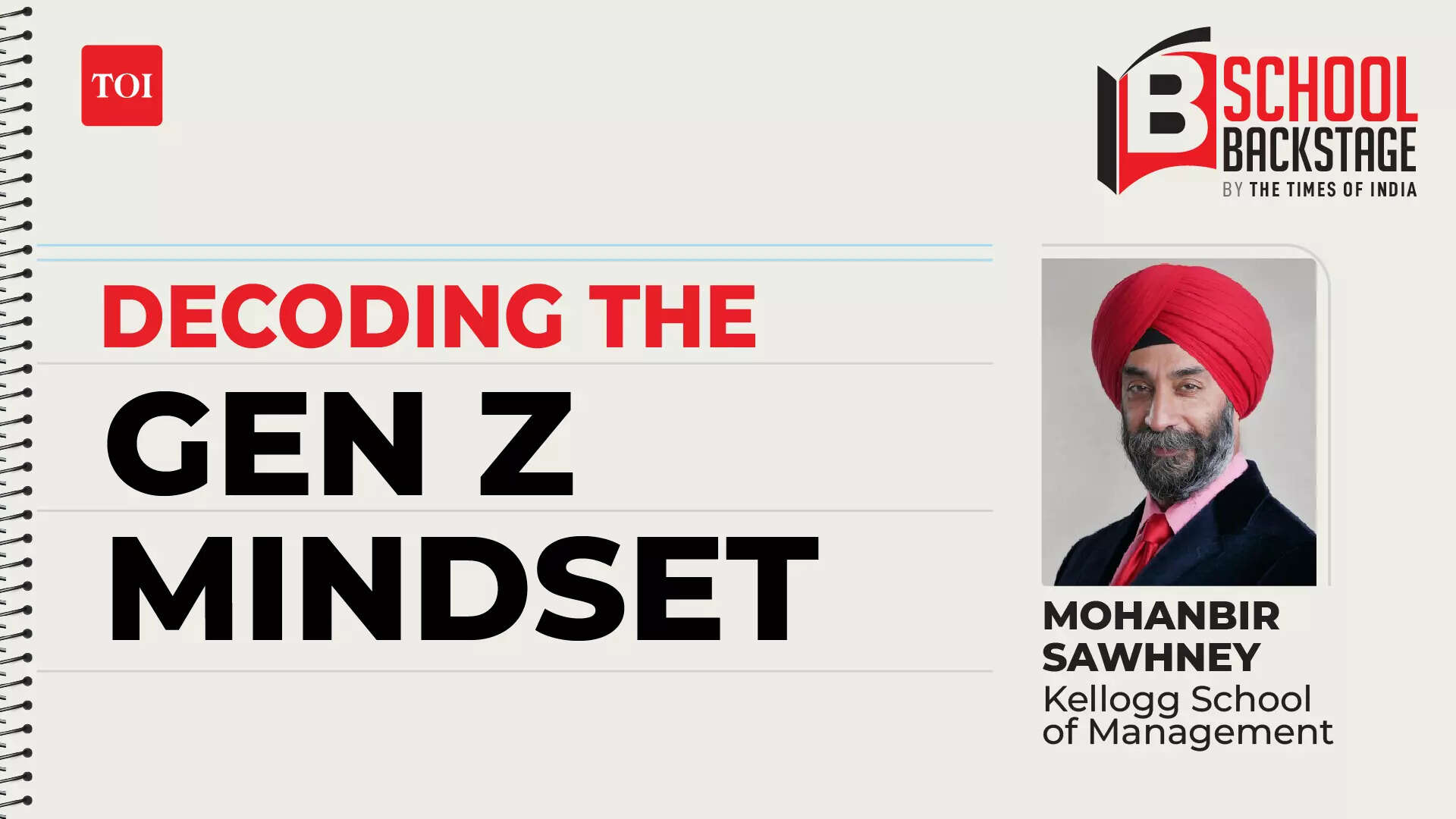 B-School Backstage Episode 1: Decoding the Gen Z mindset | Ft. Abhinav ...