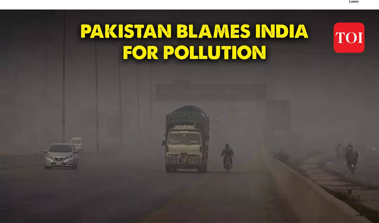 Pakistan blames India as Lahore ranks in top 4 most polluted cities in ...