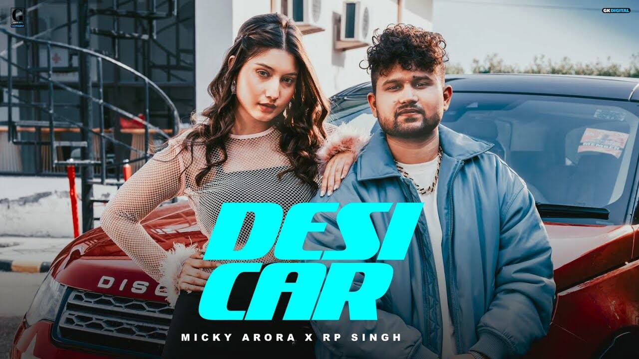 Watch The Latest Haryanvi Music Video For Desi Car By Micky Arora