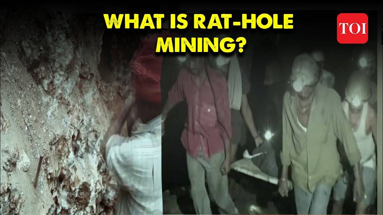 Rat-hole mining: The ‘banned-practise’ that helped in evacuation of 41 ...