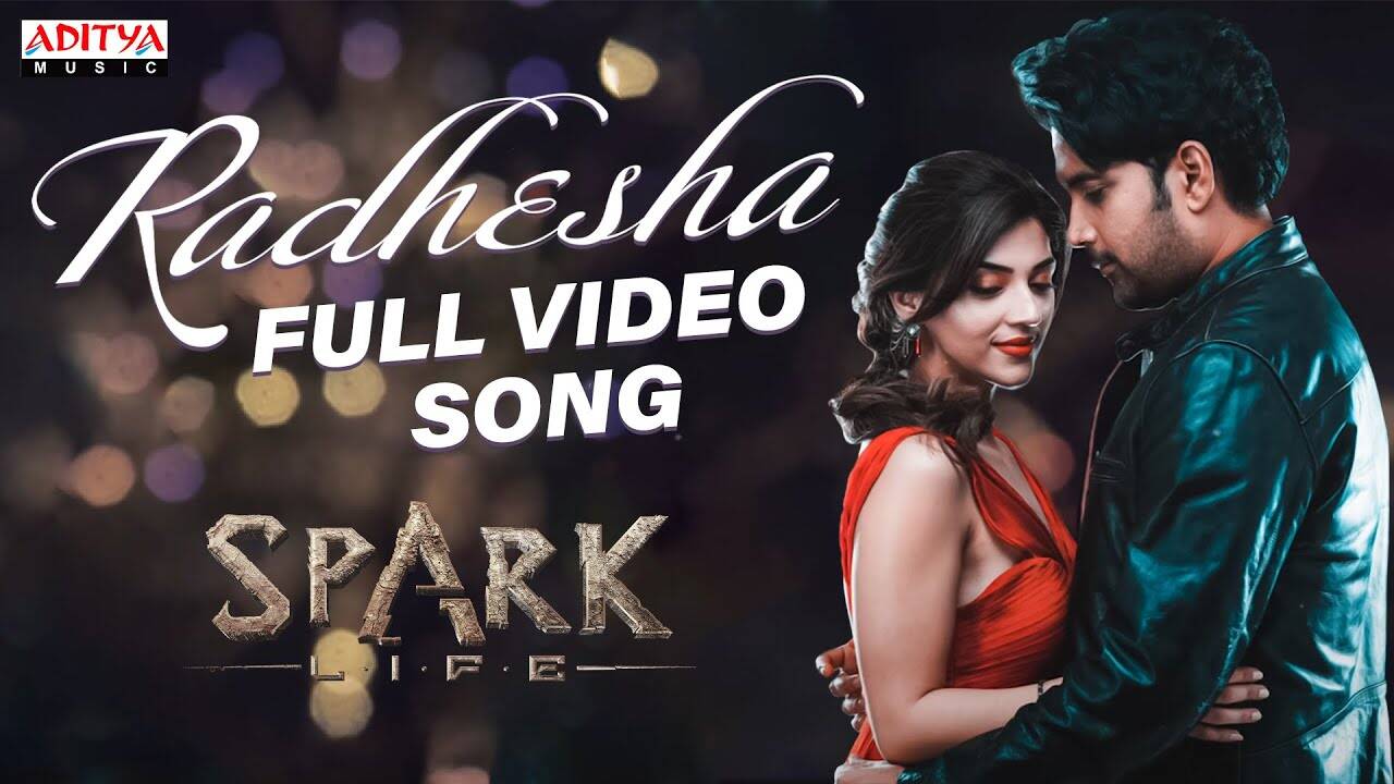 Spark | Song - Radhesha