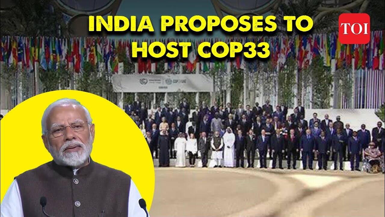 COP28 summit: India to host COP33 in 2028, PM highlights environmental ...
