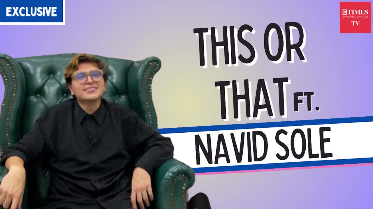 This or that ft. Bigg Boss 17's Navid Sole: I want to be on a cocktail date with Mannara & Abhishek