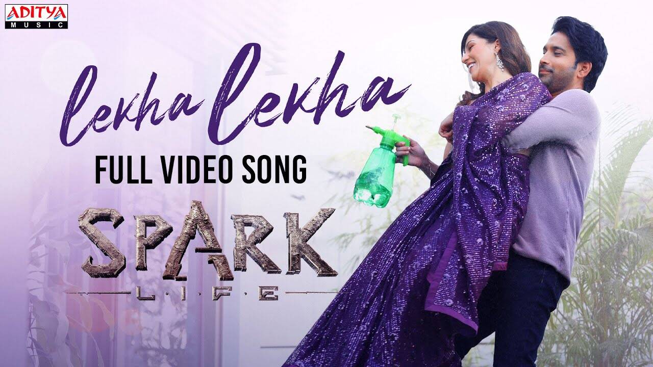 Spark | Song - Lekha Lekha