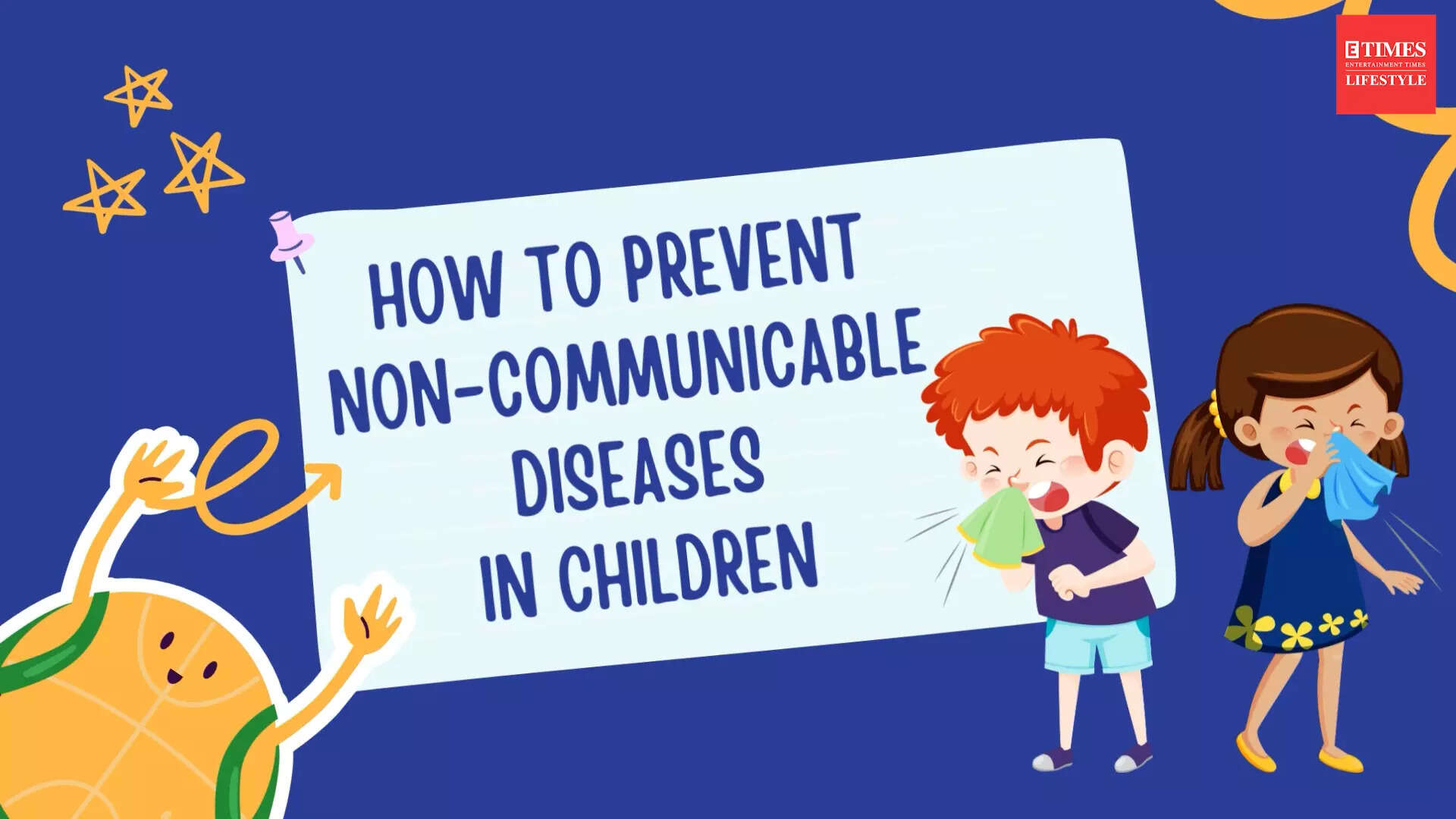 How to prevent non-communicable diseases in children
