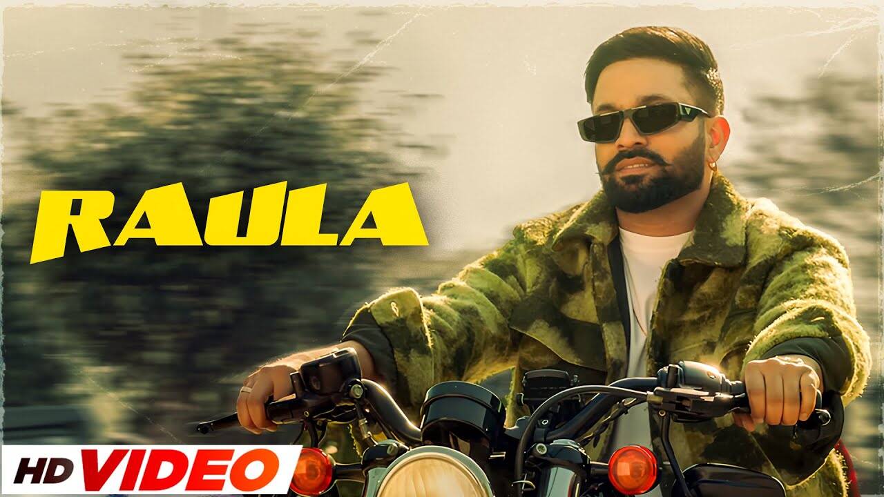 Enjoy The New Punjabi Music Video For Raula By Dilpreet Dhillon
