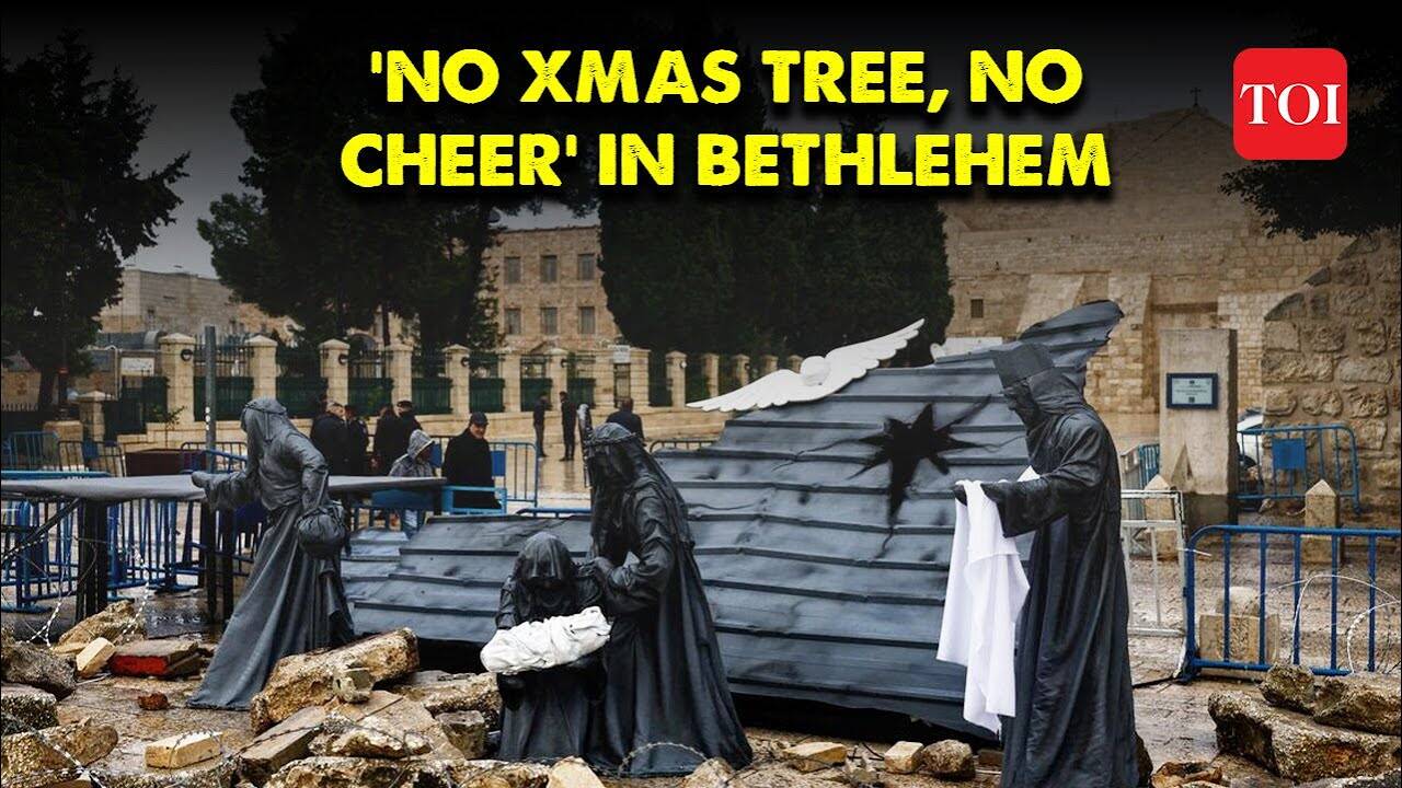 No CHRISTMAS in Jesus' birthplace BETHLEHEM| Here is why, marking the ...