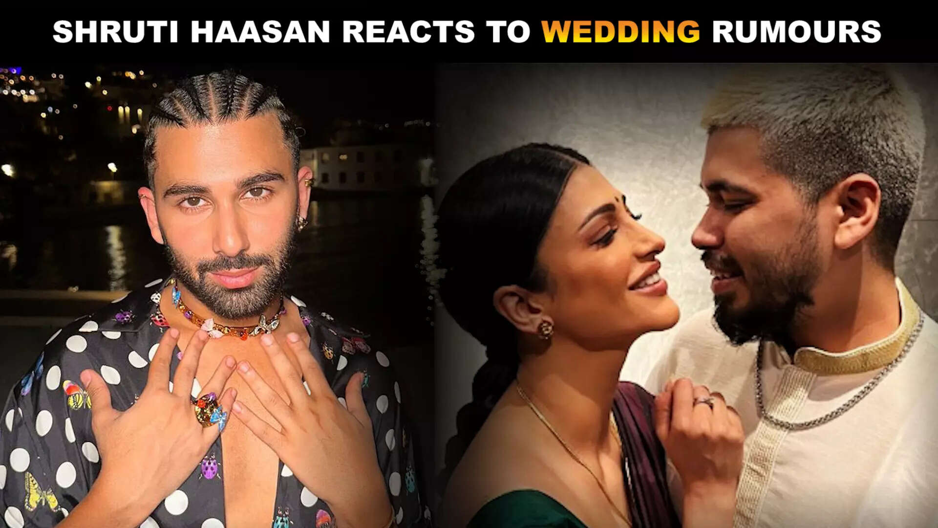 'Calm down': Shruti Haasan breaks her silence over wedding rumours with ...