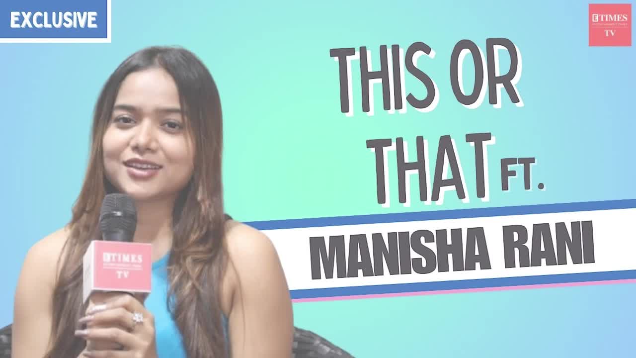 Manisha Rani on her cooking skills: Hum pehle deewana banate hai fir ...