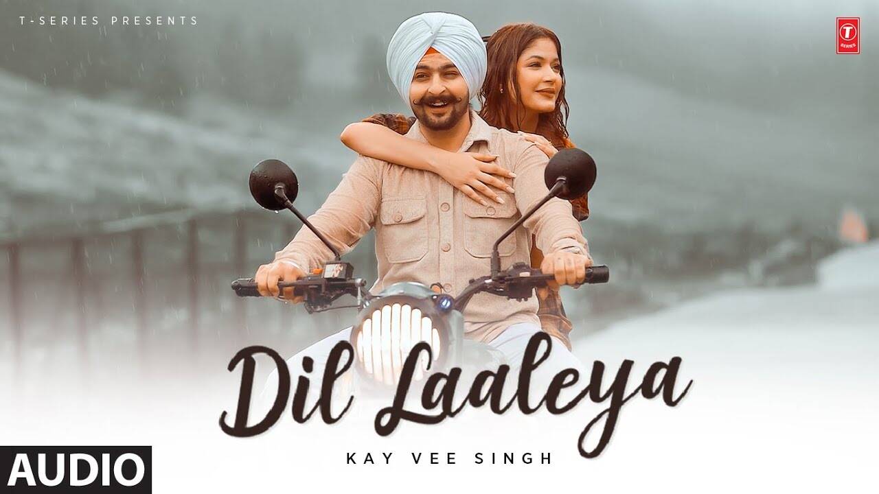 Listen To The Popular Punjabi Song Dil Laaleya By Kay Vee Singh