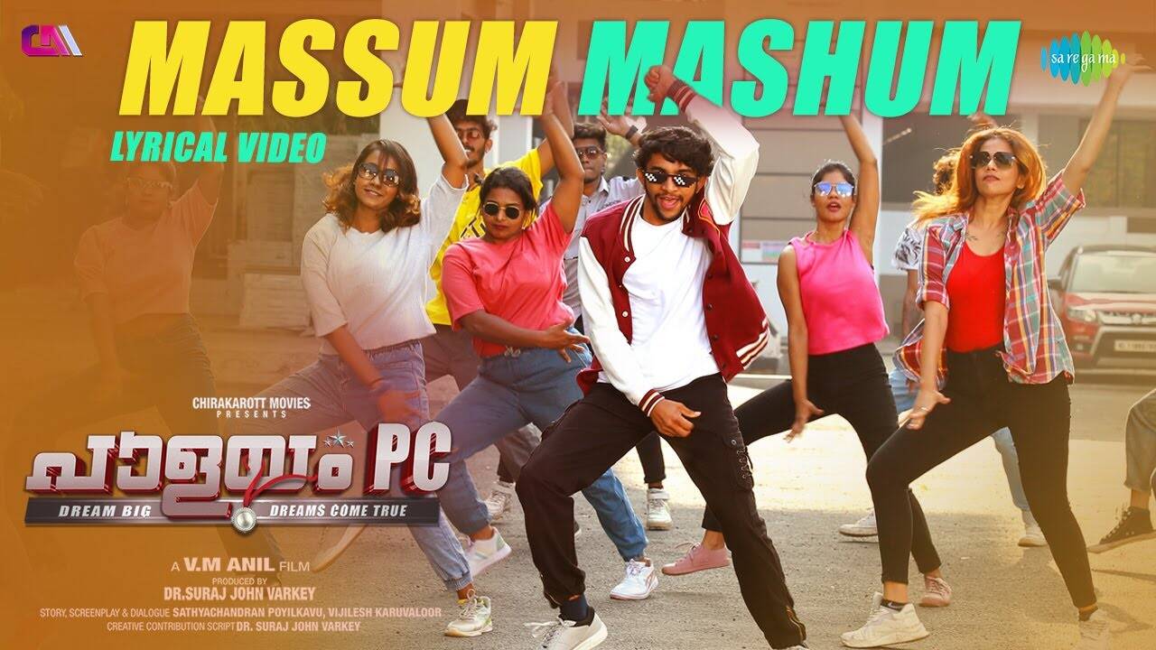 Palayam PC | Song - Massum Mashum (Lyrical)