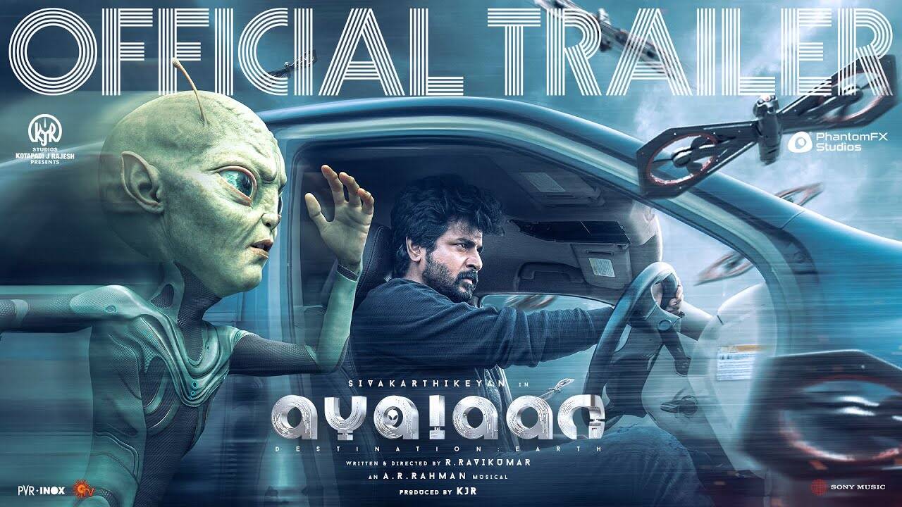 Ayalaan - Official Tamil Trailer