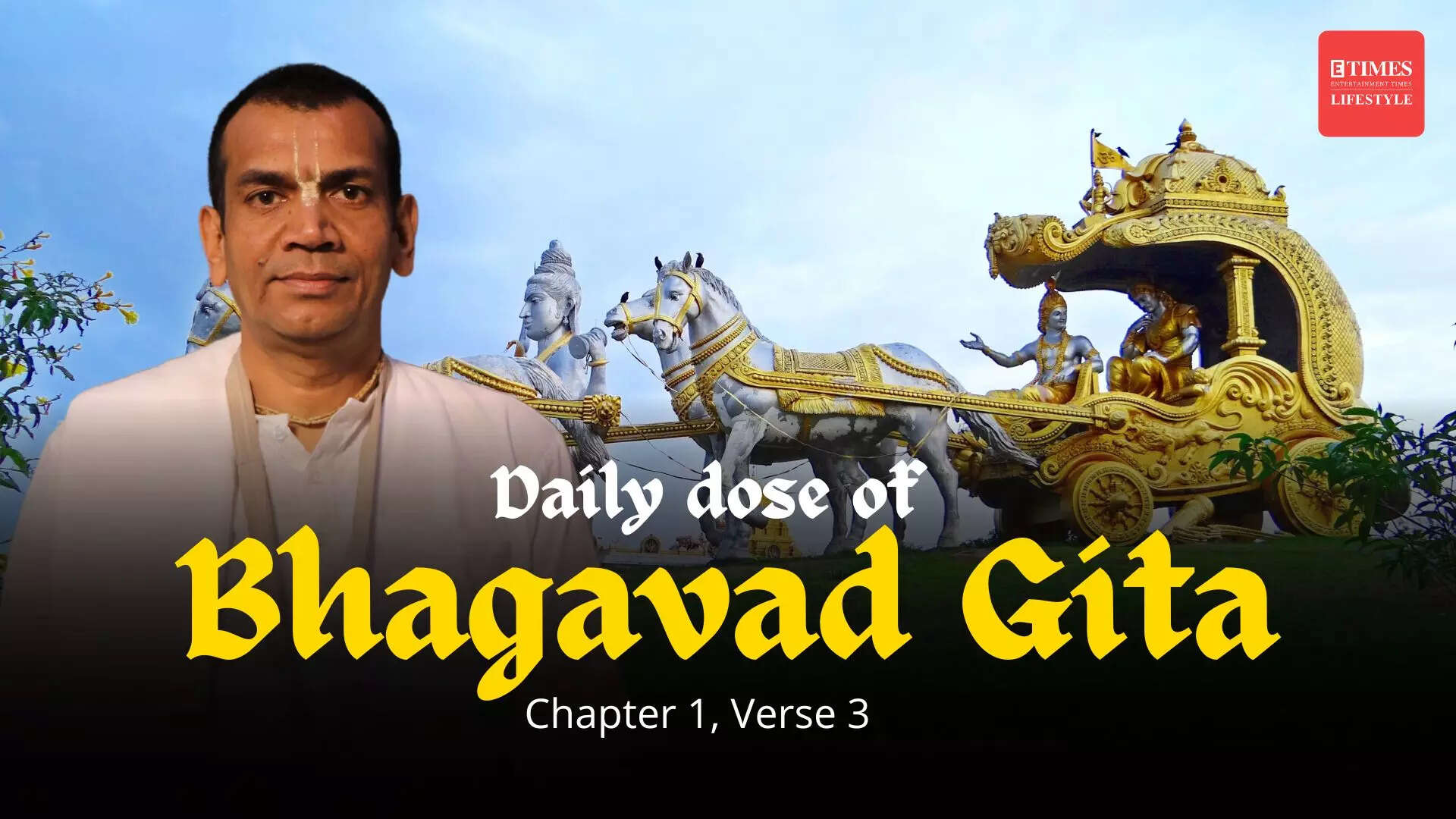 bhagavad gita: Bhagavad Gita, Chapter 1, Verse 3: Pandavas' Secret ...
