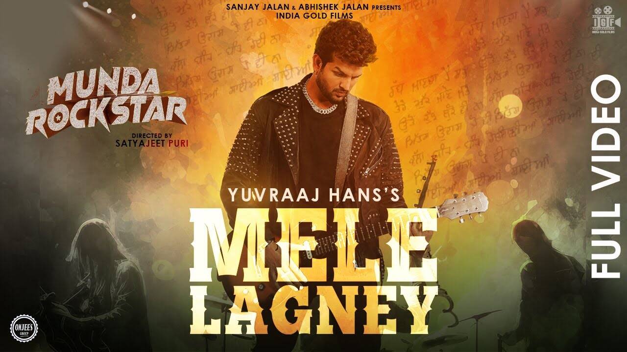 Munda Rockstar | Song - Mele Lagney
