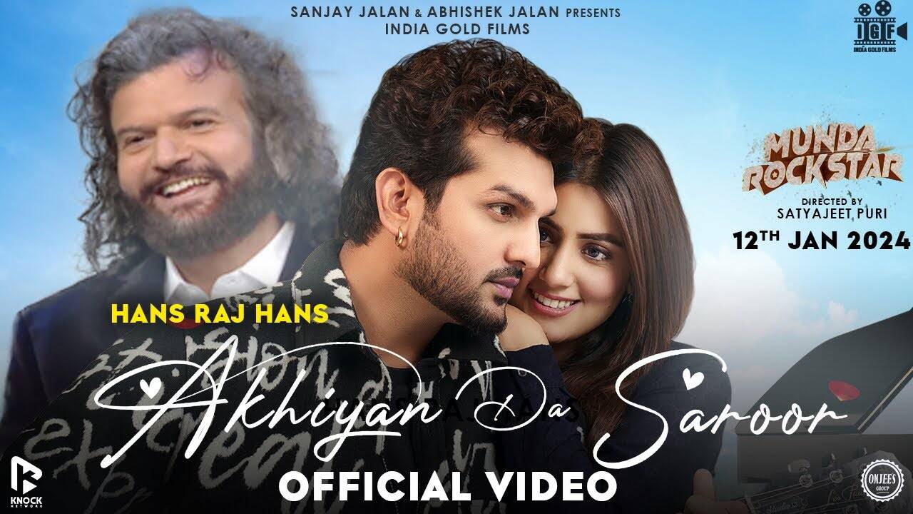 Munda Rockstar | Song - Akhiyan Da Saroor
