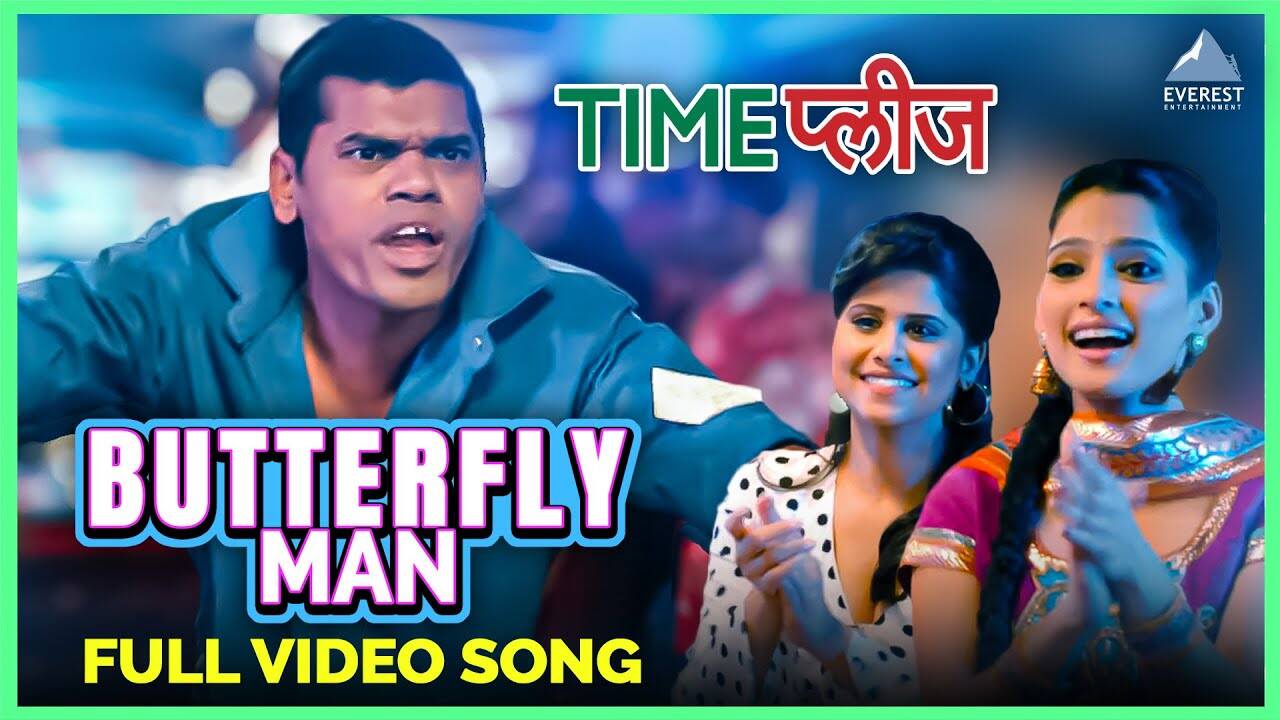 Time Please | Song - Butterfly Man Song