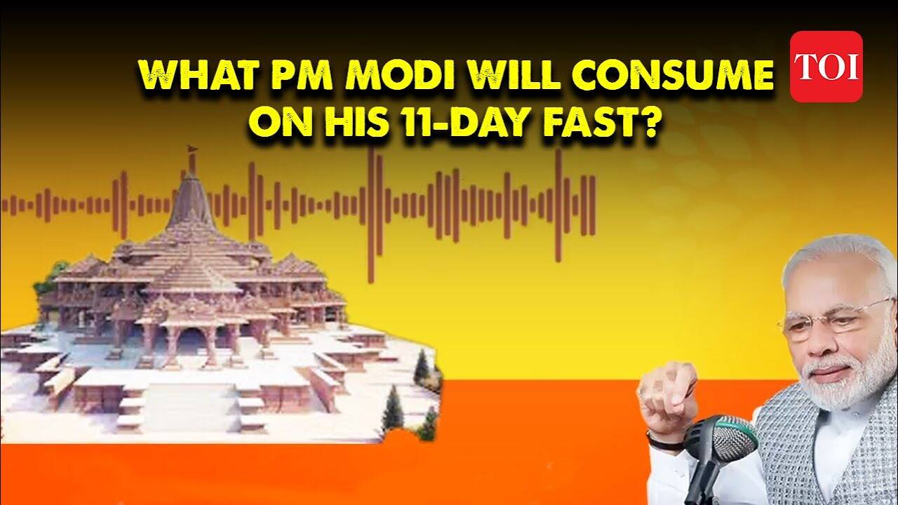 Ayodhya Ram Mandir Live: What PM Modi will have on his 11-Day fast before Ram Mandir pran ...