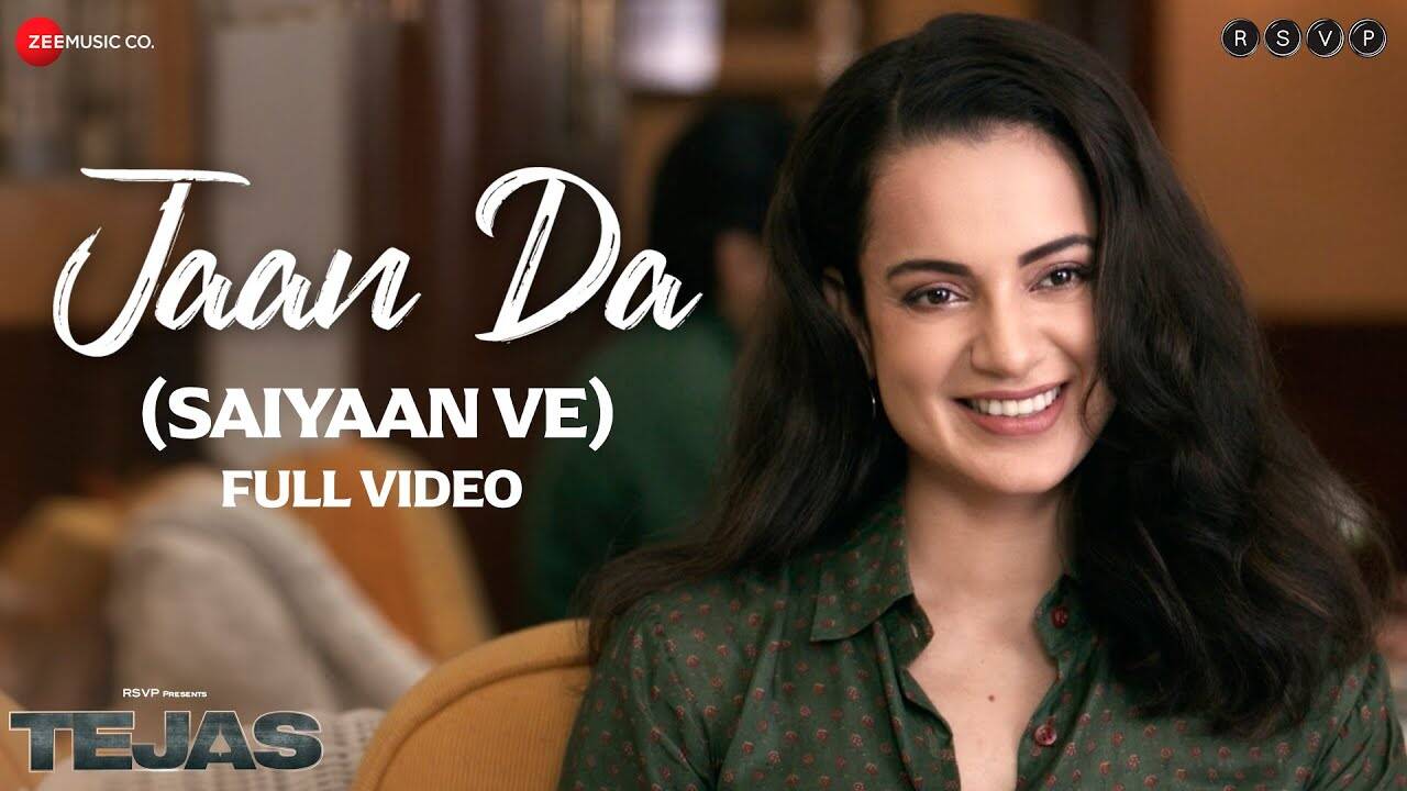 Tejas | Song - Jaan Da (Saiyaan Ve)