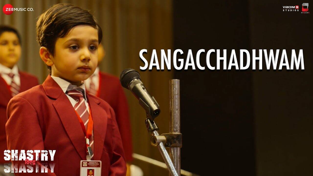 Shastry Vs Shastry | Song - Sangacchadhwam