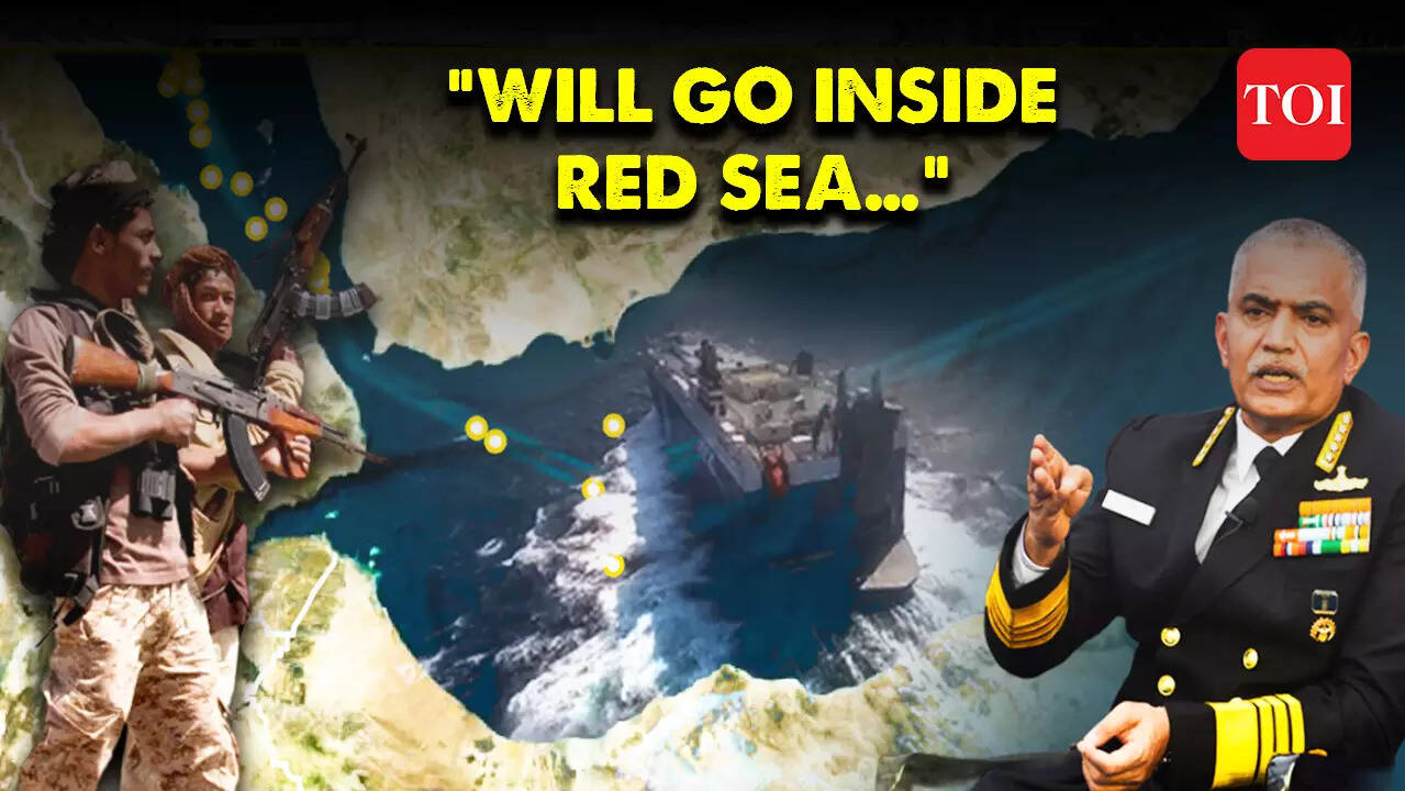 “Will go inside Red Sea…” Navy Chief’s first reaction on piracy ...