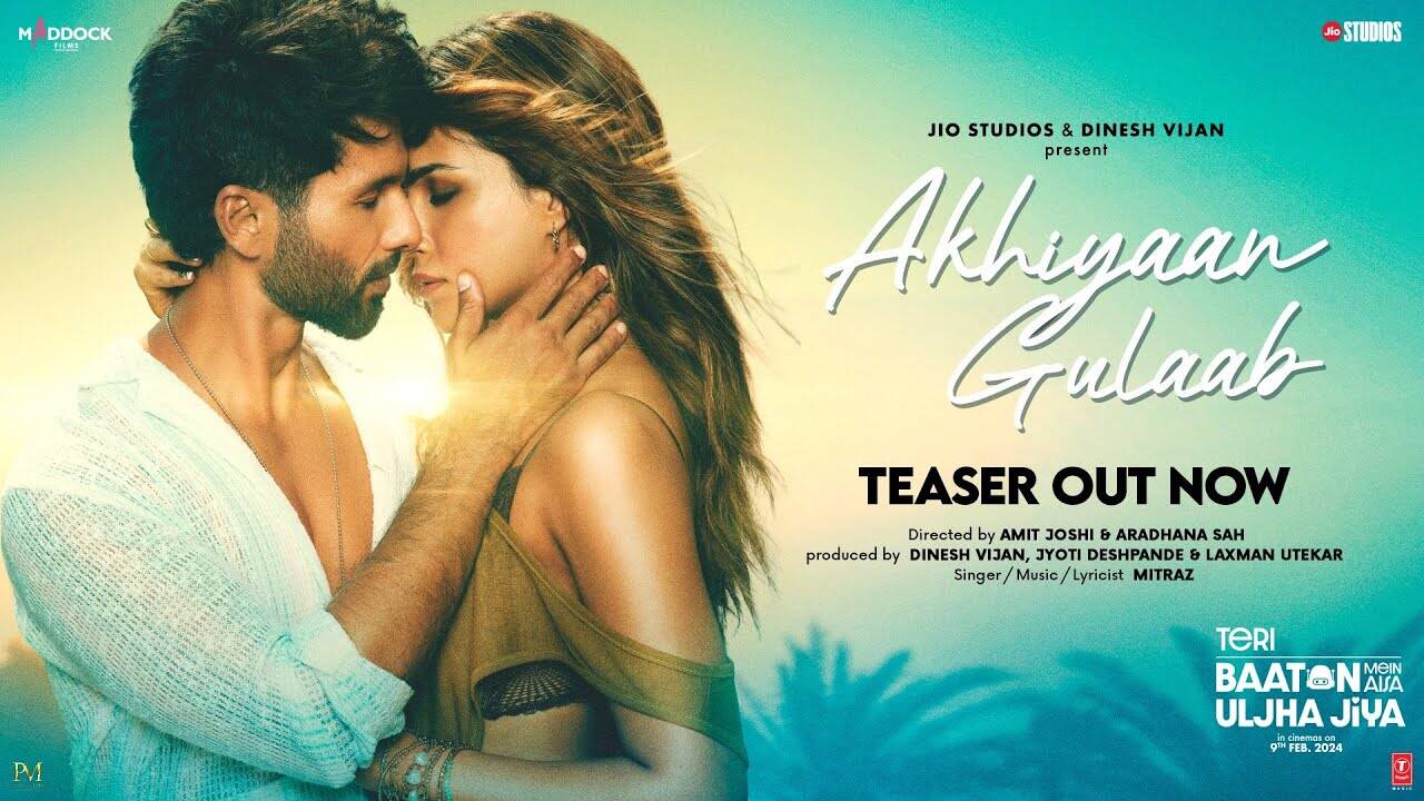 Teri Baaton Mein Aisa Uljha Jiya | Song - Akhiyaan Gulaab (Teaser)