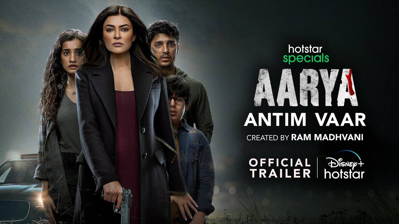 Aarya Season 3 - Antim Vaar Trailer: Sushmita Sen And Vikas Kumar Starrer Aarya Season 3 - Antim ...