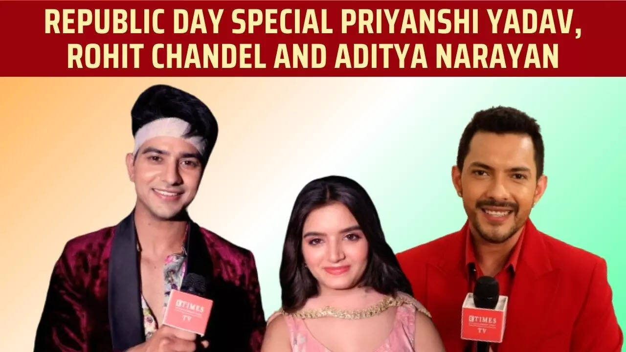 Priyanshi Yadav, Rohit Chandel and Aditya Narayan talk about their Republic Day celebration