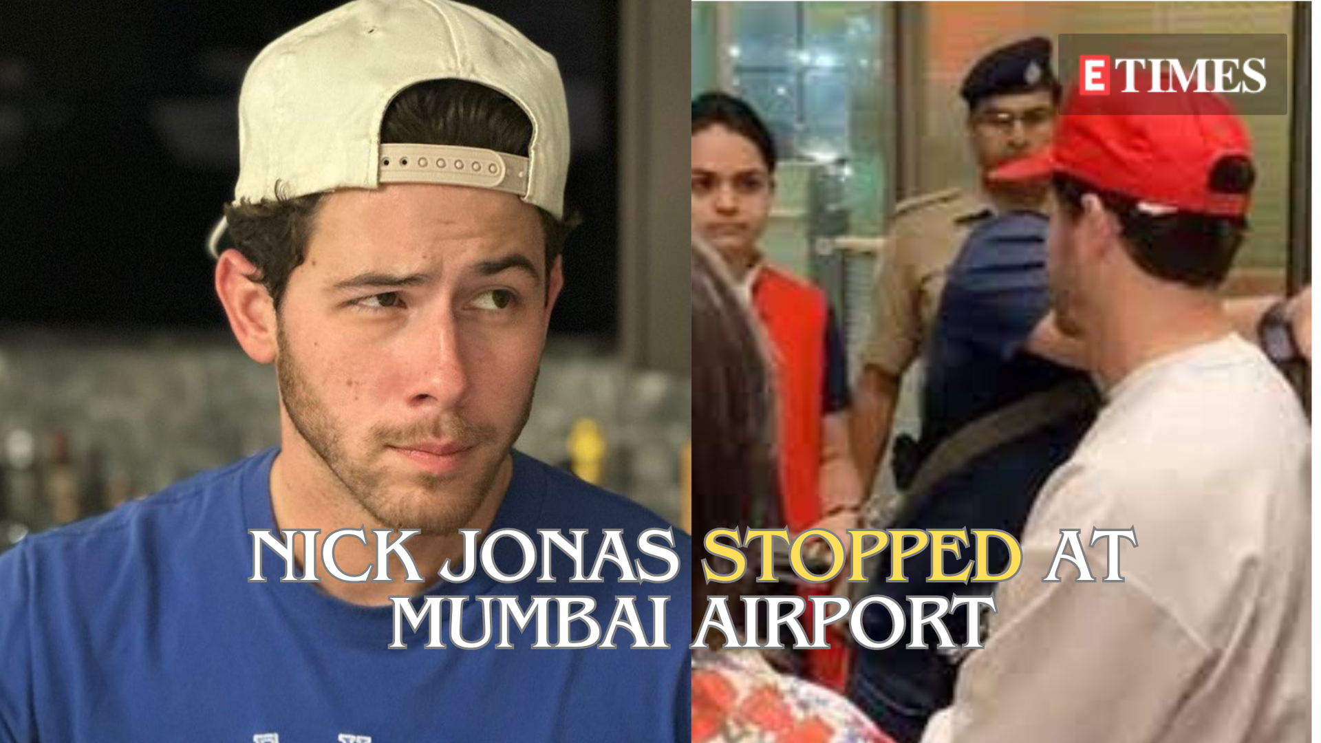 What! Nick Jonas stopped by airport security in Mumbai. Deets inside