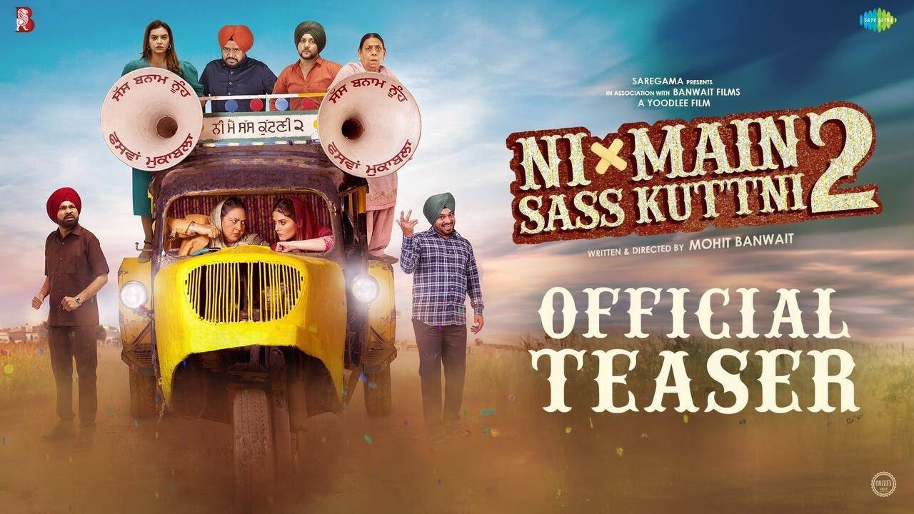 Ni Main Sass Kuttni 2 - Official Teaser