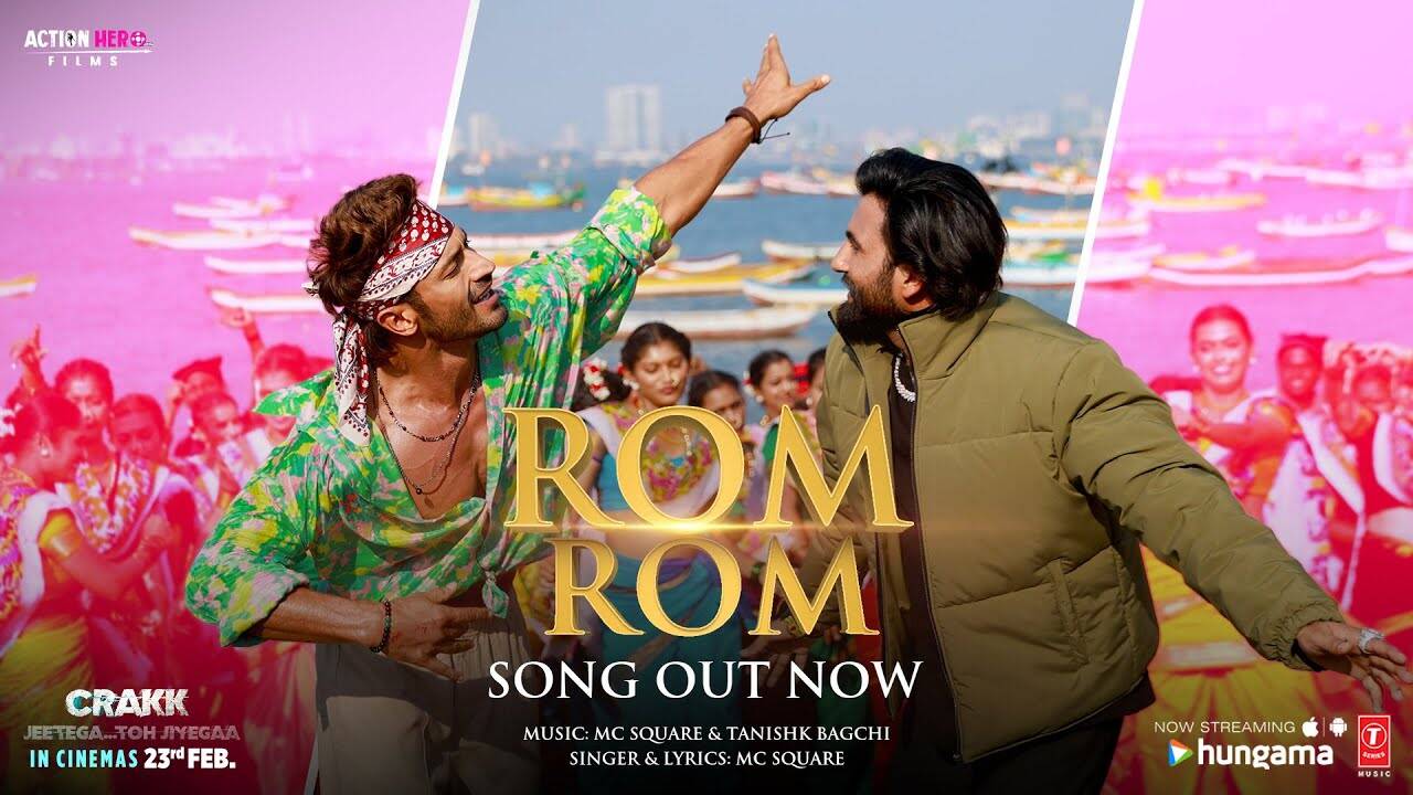 Crakk: Jeetegaa Toh Jiyegaa | Song - Rom Rom