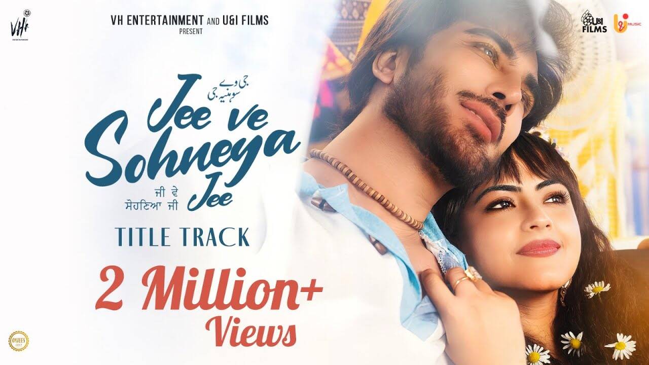Jee Ve Soniya Jee | Title Track