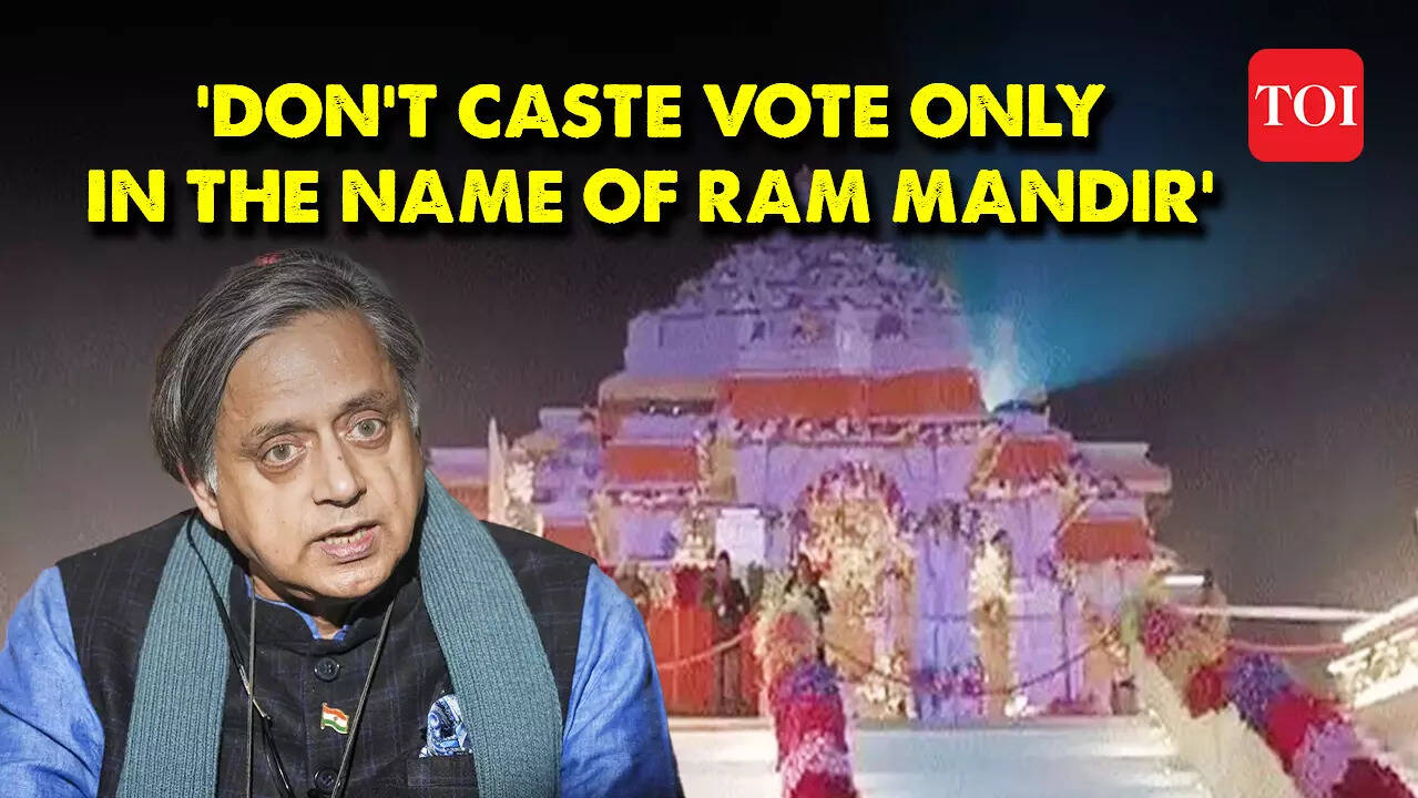 One should not vote only keeping Ram mandir in mind: Congress MP Shashi Tharoor on LS elections