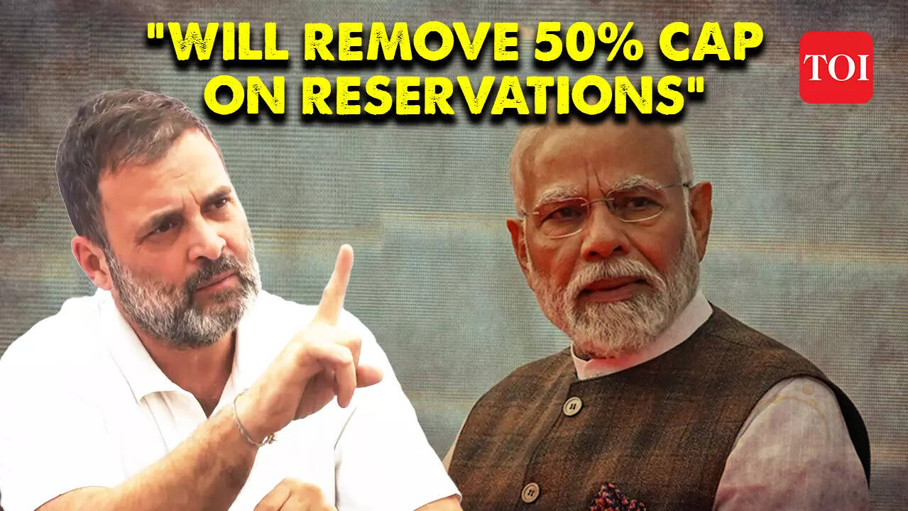 'INDIA bloc will remove 50% cap on reservations if voted to power ...