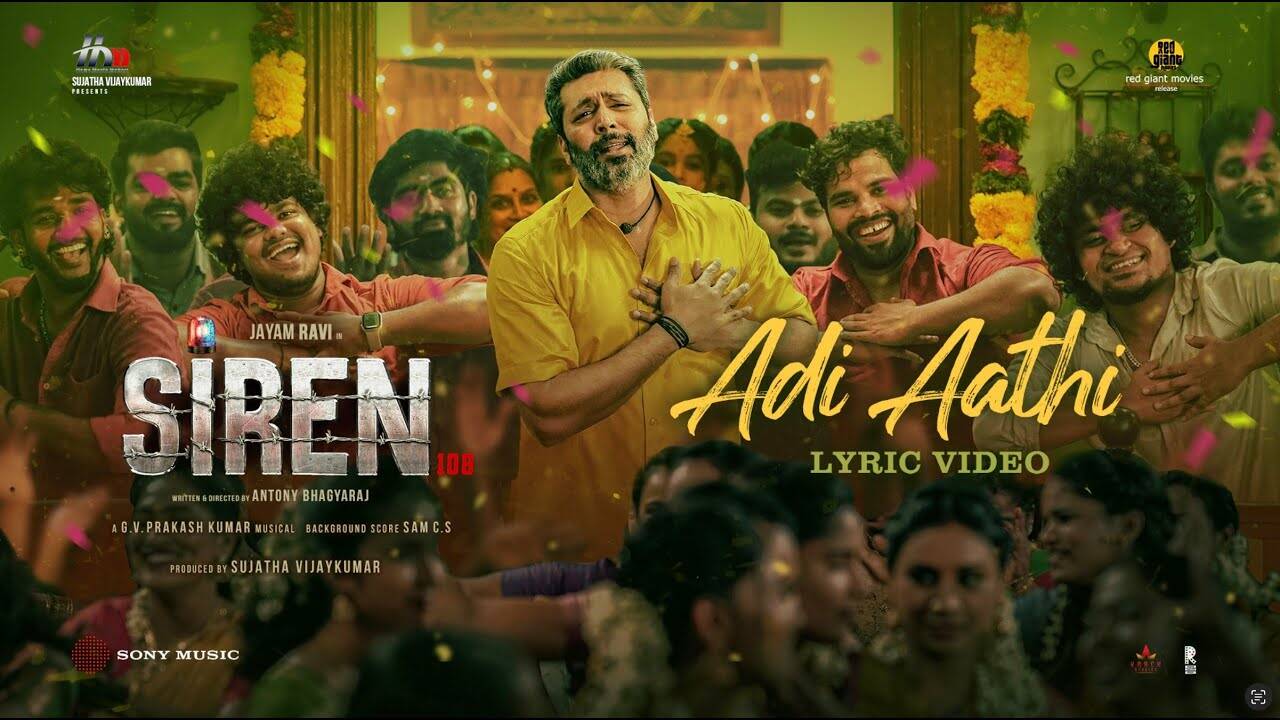 Siren | Song - Adi Aathi (Lyrics)