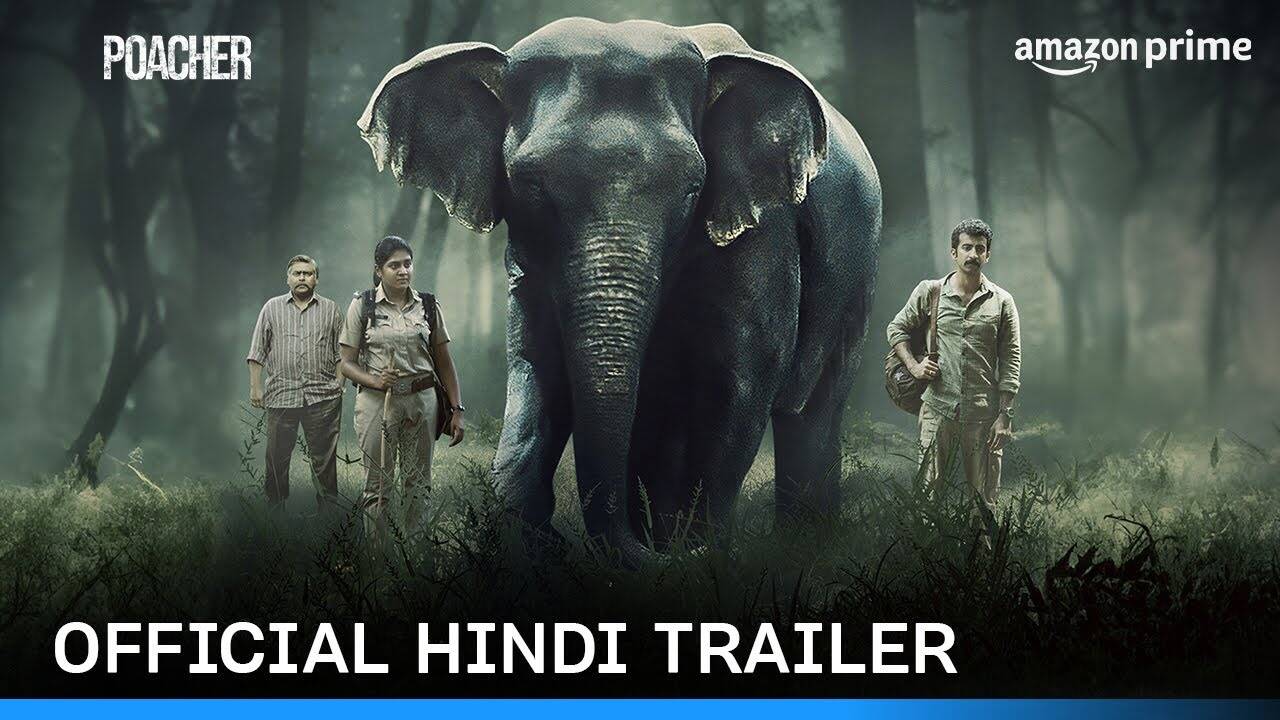 Poacher Trailer: Nimisha Sajayan And Roshan Mathew Starrer Poacher ...