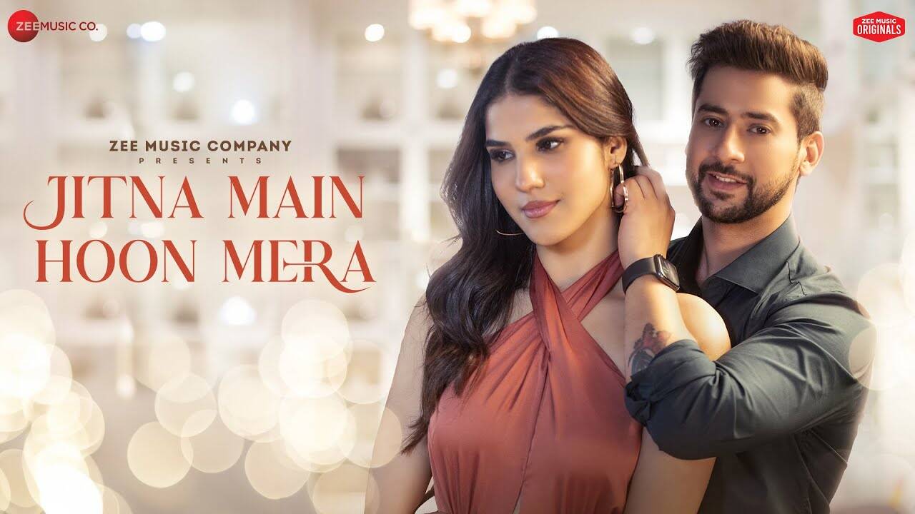 Check Out The Latest Hindi Music Video Song For Jitna Main Hoon Mera By ...