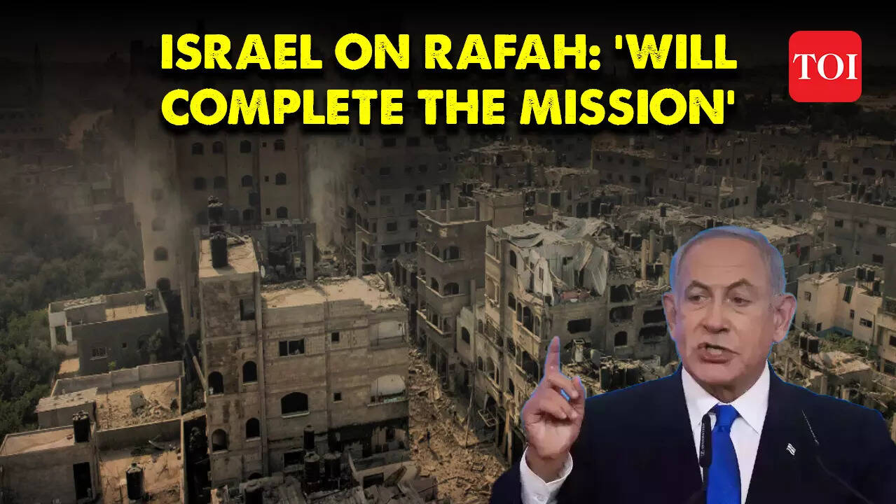 Netanyahu's ground action: Israel to invade Rafah despite international ...