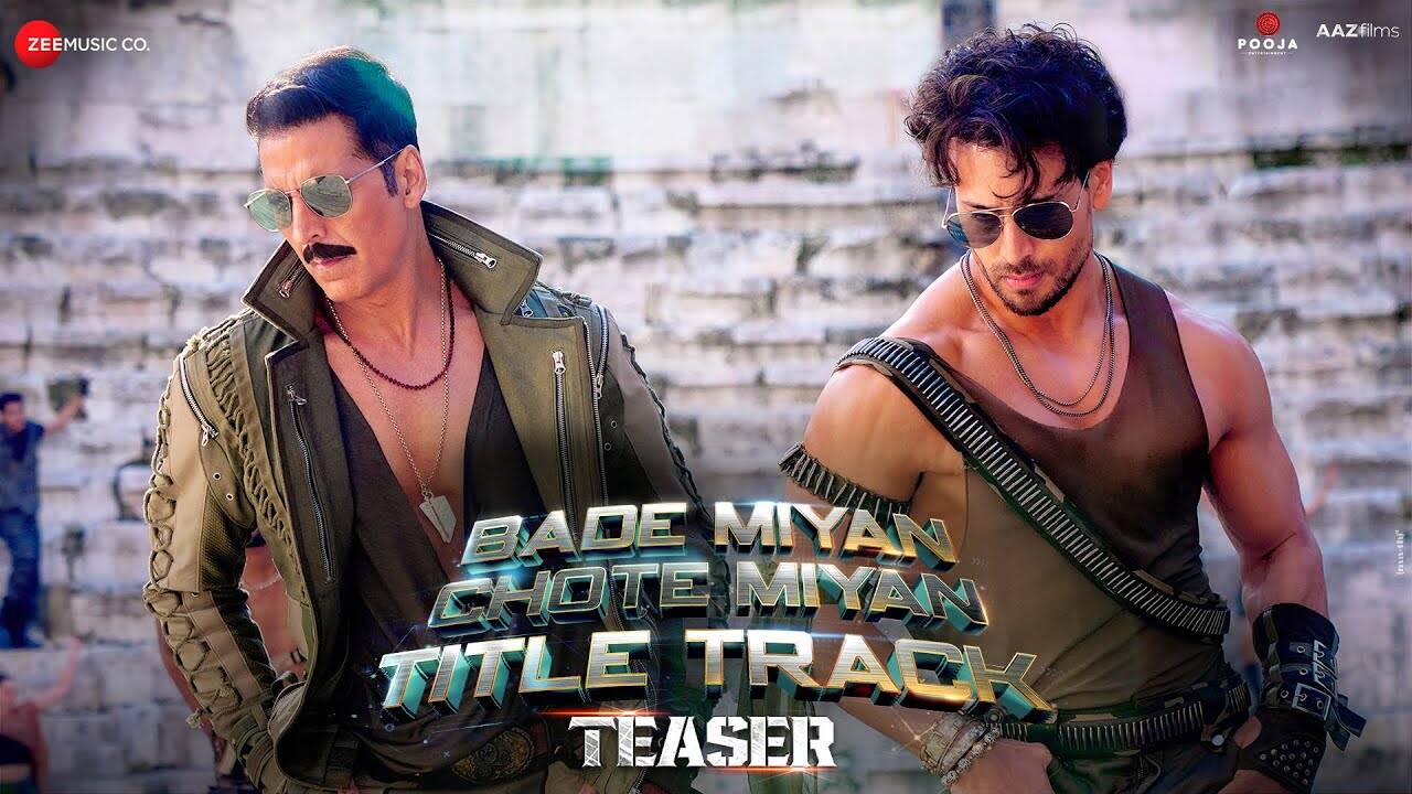 Bade Miyan Chote Miyan | Title Track (Teaser)