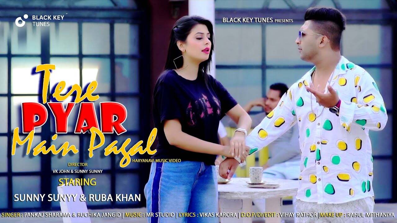 Enjoy The New Haryanvi Music Video For Tere Pyar Main Pagal By Pankaj Sharma And Ruchika Jangid