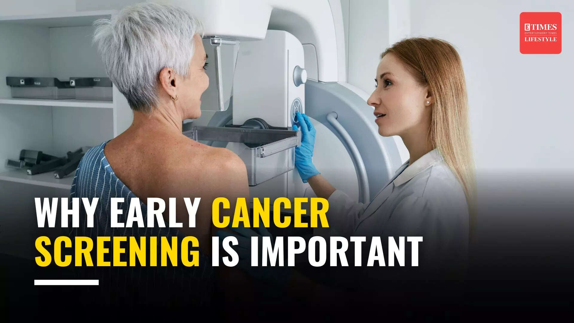 How early screening is important in cancer detection and treatment