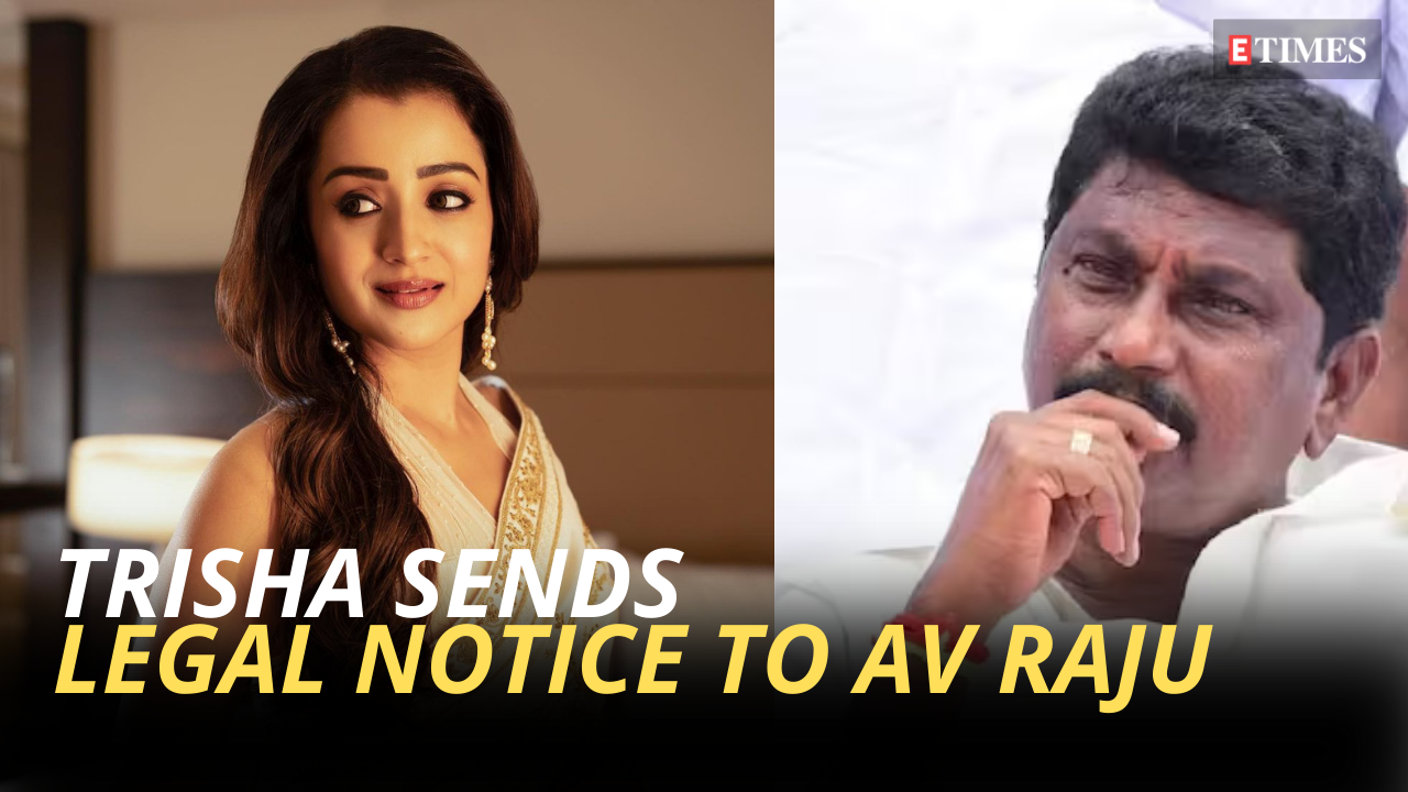 Trisha sends defamation notice to politician AV Raju; demands ...