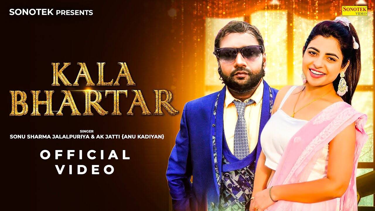 Enjoy The Latest Haryanvi Music Video Song For Kala Bhartar By Ak Jatti ...